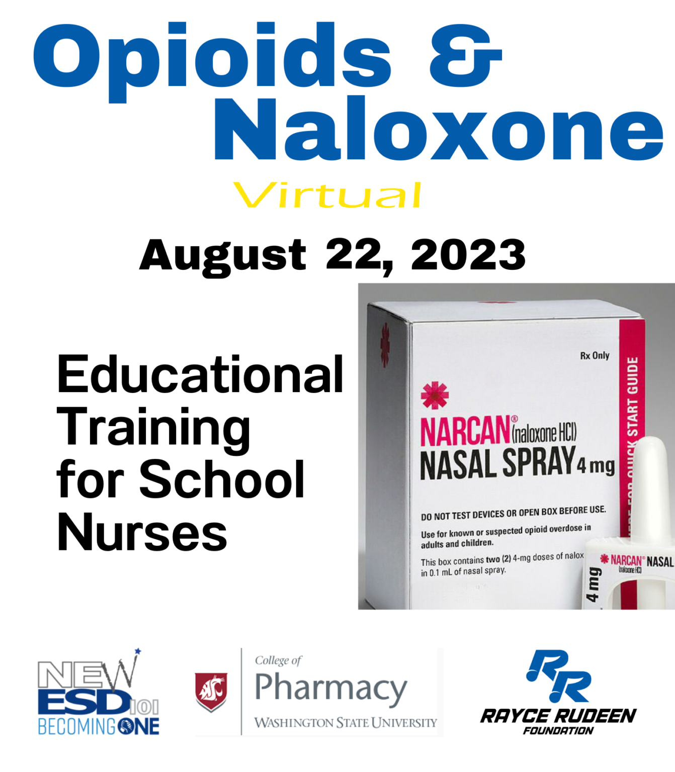 2023 Opioids & Naloxone (NARCAN) Virtual Training for School Nurses ...